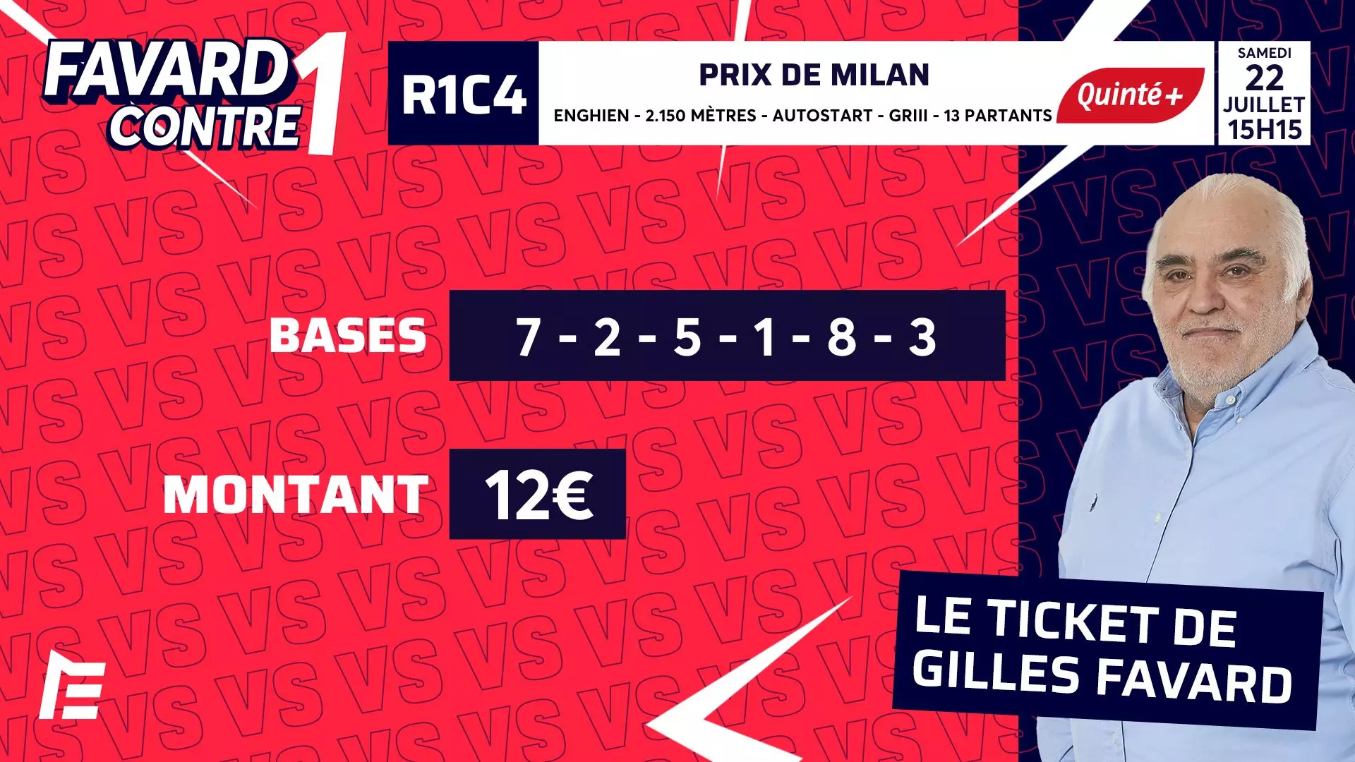 Quinté Le Ticket De Gilles Favard Pour Le Quinté De Ce Samedi 22