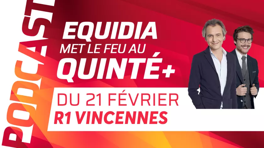 Quinté Equidia Met Le Feu Au Quinté Du Vendredi 21 Février à