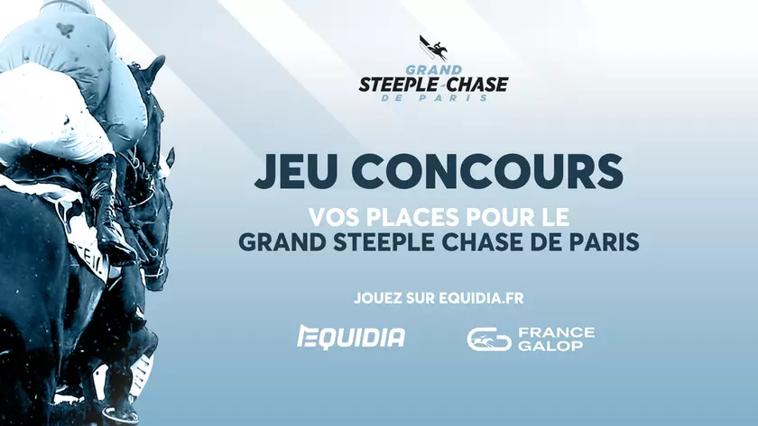 Gagnez vos places pour le Grand Steeple-Chase de Paris 2024 ! | Equidia